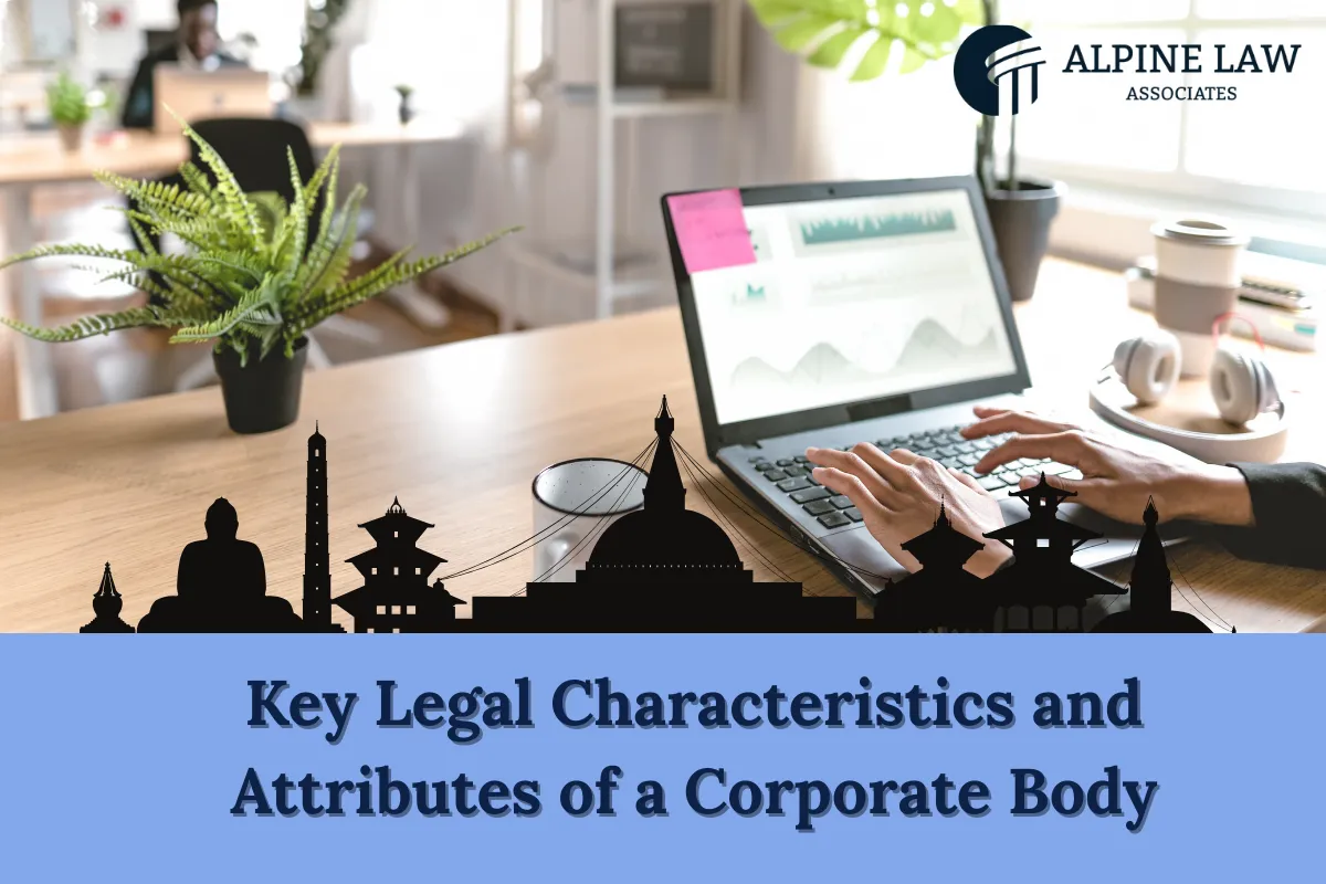 Legal Characteristics of a Corporate Body: A Comprehensive Guide