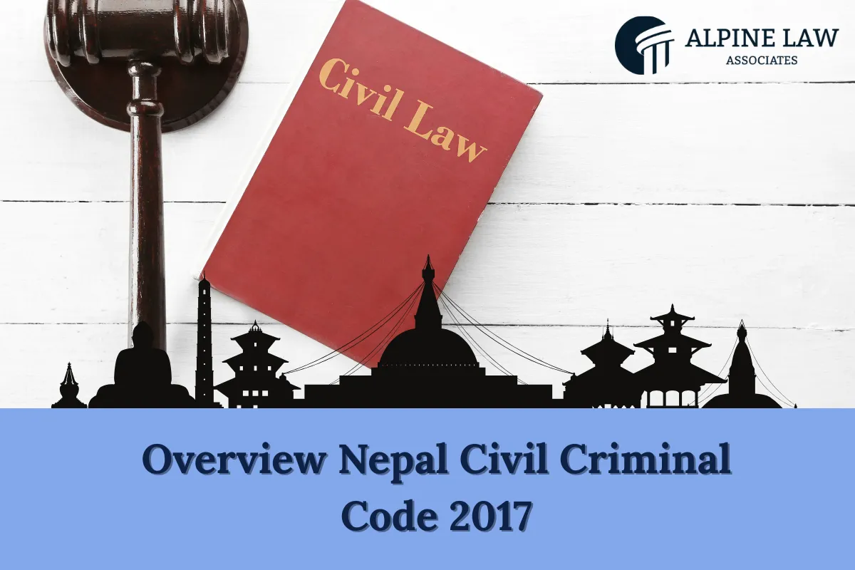 Nepal Civil and Criminal Code 2017 – Full Legal Overview