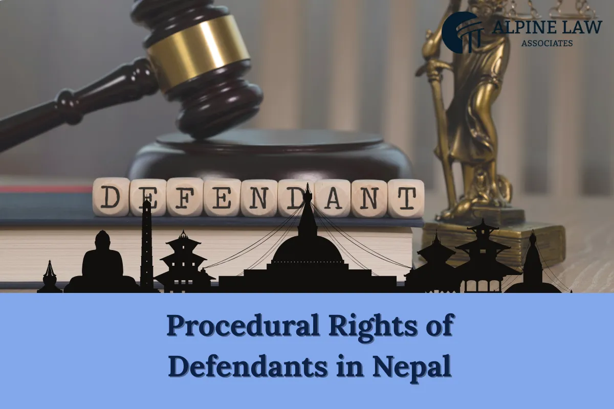 Procedural Rights of Defendants in Nepal | Fair Trial & Justice