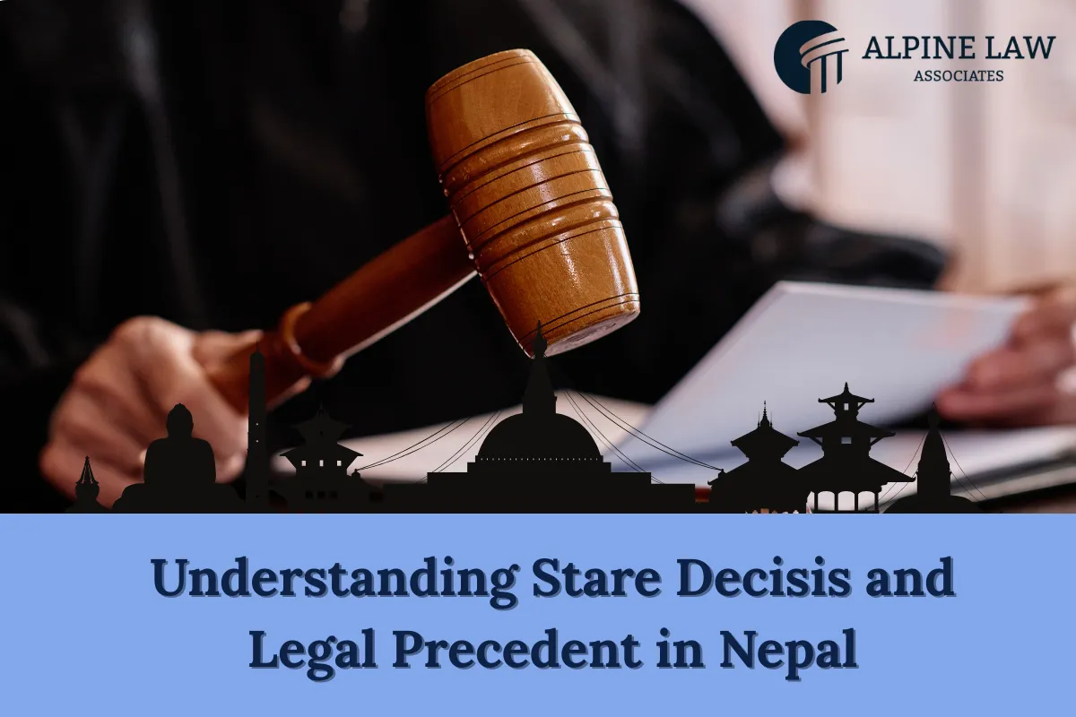 Stare Decisis: Legal Precedents and Justice in Nepal
