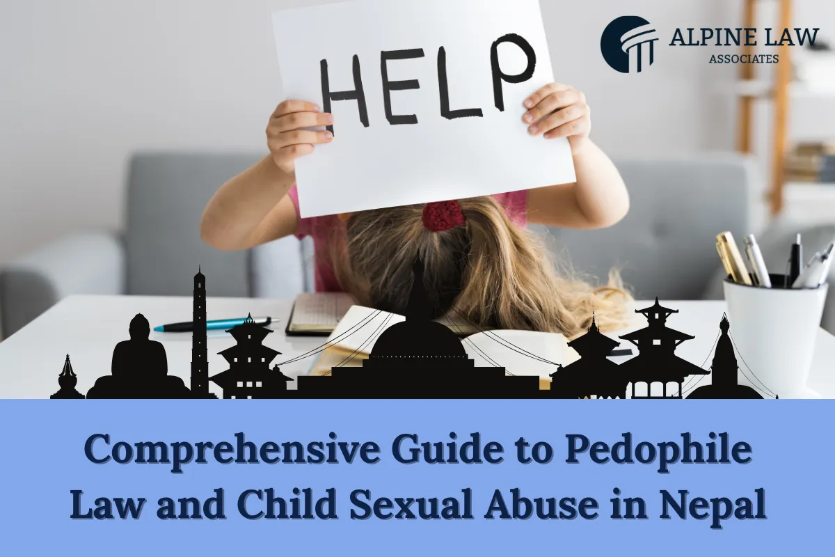 Pedophile Law in Nepal | Child Sexual Abuse Legal Framework 2025