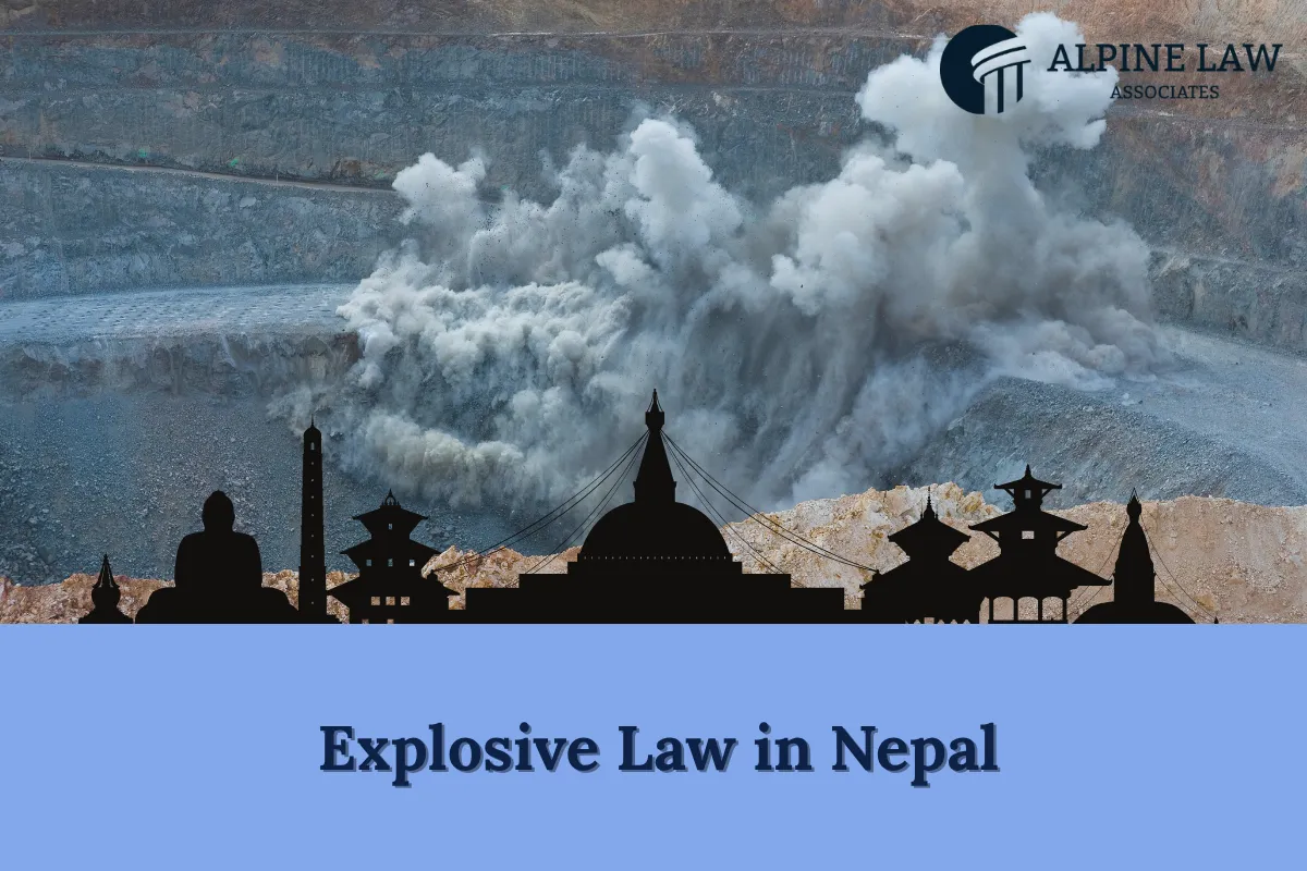 Explosive Law in Nepal: Legal Provisions, Penalties, and Safety