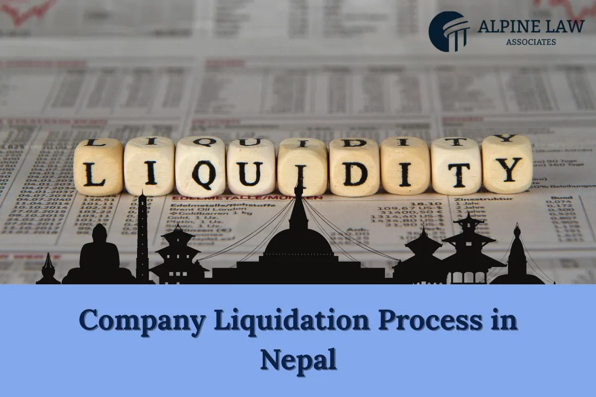 Company Liquidation in Nepal: Types, Laws & Legal Procedures